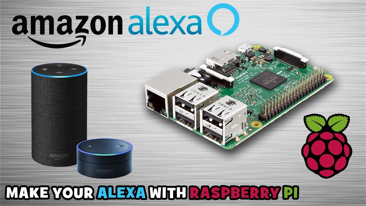 Raspberry PI Amazon Servicio de voz de Alexa | Inteligencia artificial - 4youmaker